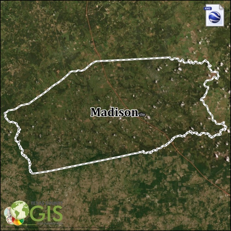 Madison County KMZ and Property Data - Texas County GIS Data